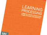 Learning Processing 2nd Edition