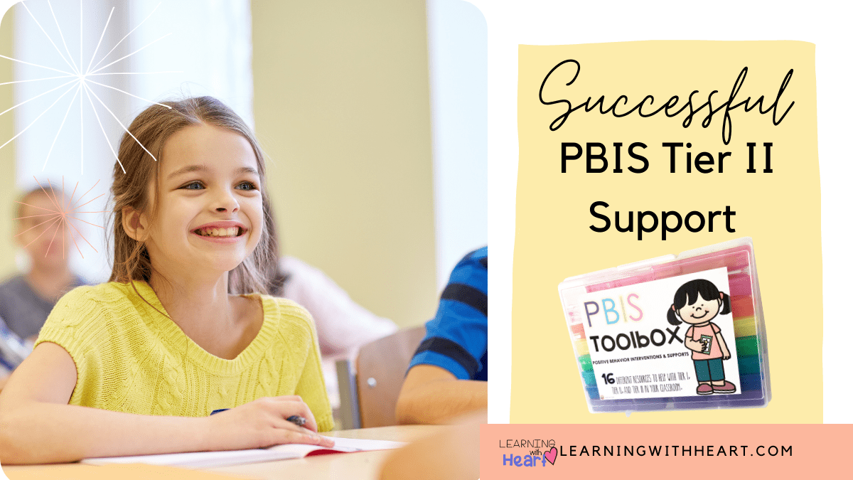 PBIS Tier II Support - Learning With Heart: Science of Reading Teacher