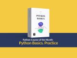 Python Course Of The Month Python Basics Practice Learnpython