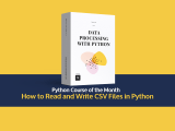 Course Of The Month Read And Write Csv Files In Python Learnpython