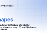 Shapes P5 Python Docs