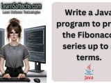 Java Program To Print The Fibonacci Series Up To N Terms Top 100 Java