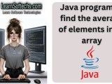 Java Program To Find The Average Of Elements In An Array Learn