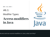 Learn Java From Scratch Access Modifiers In Java Learn To Code Together