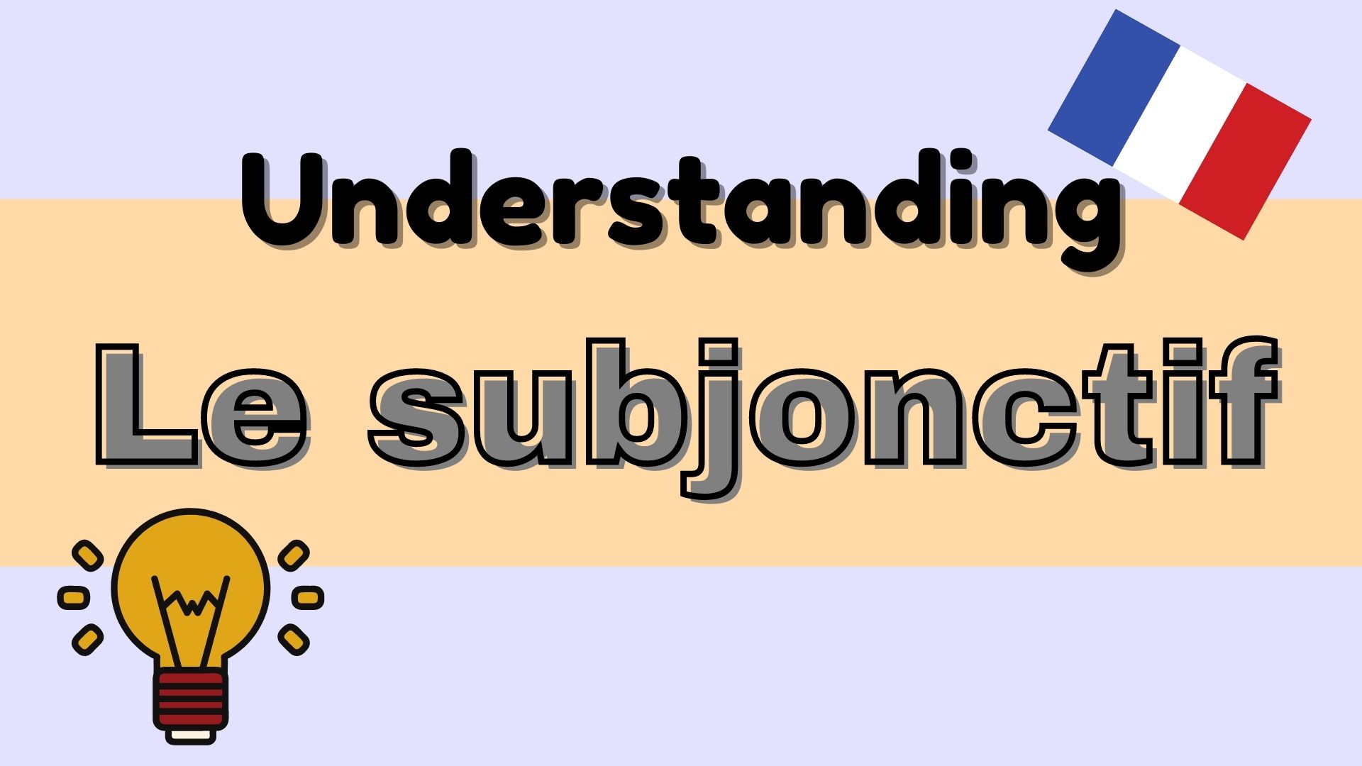 Understanding The French Subjunctive A2 Easy Subjonctif understanding-the-french-subjunctive-a2-easy-subjonctif