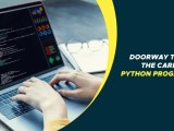 Doorway To Start The Career As A Python Programmer