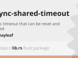 Async Shared Timeout Async Rust Library Lib Rs