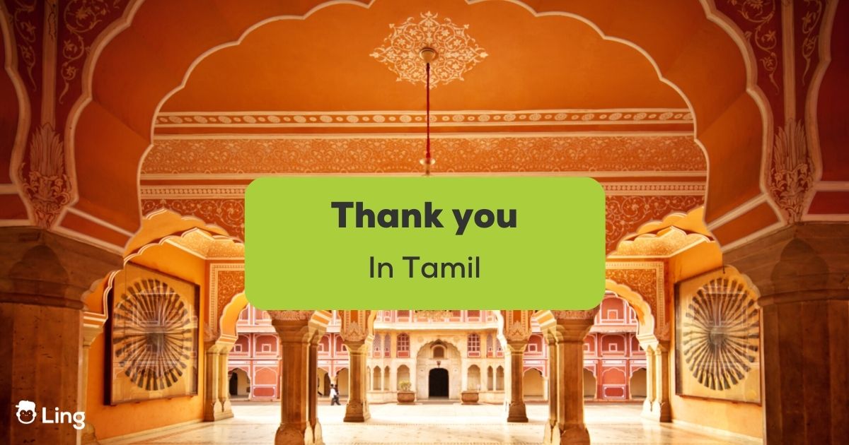 how-to-say-thank-you-in-tamil-4-easy-ways-ling-app-2023