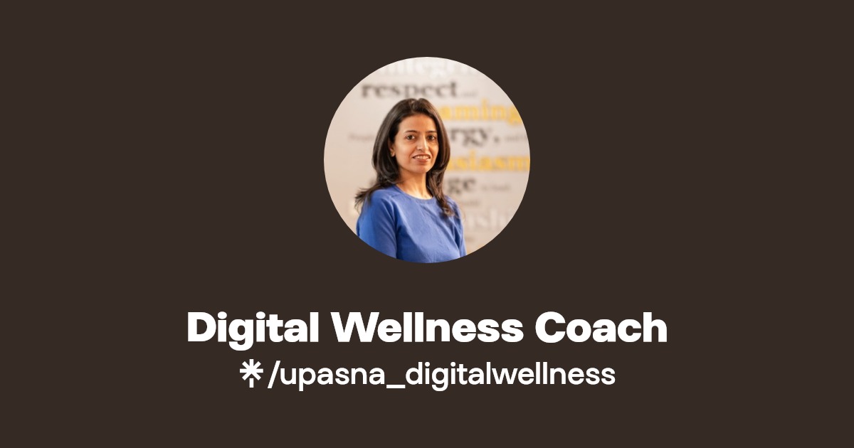 Digital Wellness Coach | Instagram | Linktree