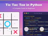 Build Your First Game Tic Tac Toe Python Code For Beginners Linuxshout