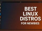 9 Best Linux Distros For Newbies In 2025 Linuxshout