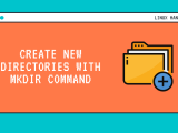 Mkdir Command Create New Directories In Linux