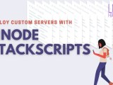 How To Use Linode Stackscripts For Deploying Preconfigured Linux Servers
