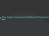 How To Run Sudo Command Without Password Linuxize