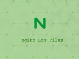 Configuring The Nginx Error And Access Logs Linuxize