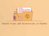 How To Delete Remove Files And Directories In Python Linuxize