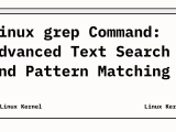 Linux Grep Command Advanced Text Search And Pattern Matching Linux