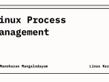 Linux Process Management Linux Kernel
