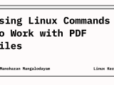 Using Linux Commands To Work With Pdf Files Linux Kernel