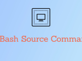 Source Command In Bash A Practical Guide