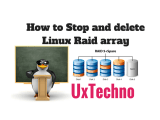 How To Stop And Delete Linux Raid Array Ux Techno