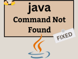 Fixed Bash Java Command Not Found Error Linuxsimply