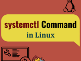 The Systemctl Command In Linux With 15 Examples Linuxsimply