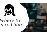 Where To Learn Linux Online All Options Explored