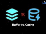 Understanding Buffer Vs Cache In Linux Memory