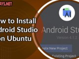 How To Install Android Studio On Ubuntu Linuxways