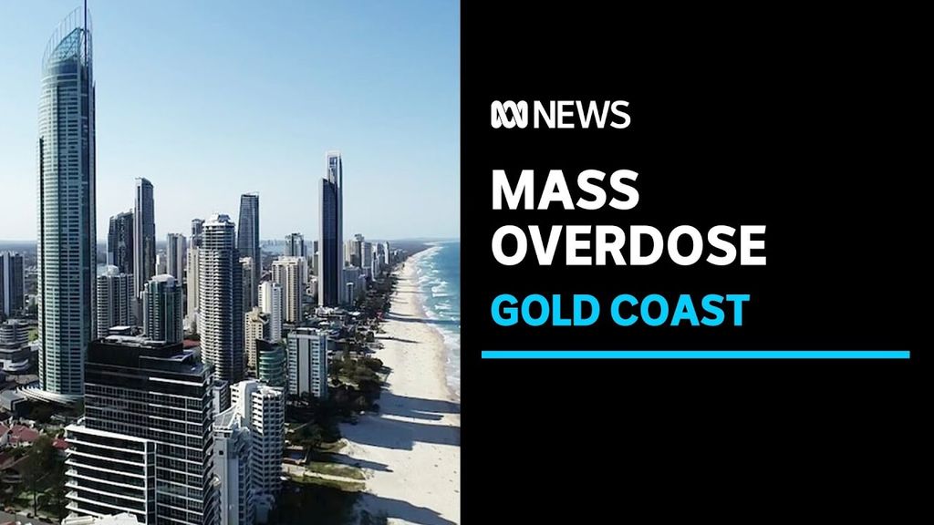 Woman Dead Six Others Assessed After Suspected Overdoses On Gold Coast