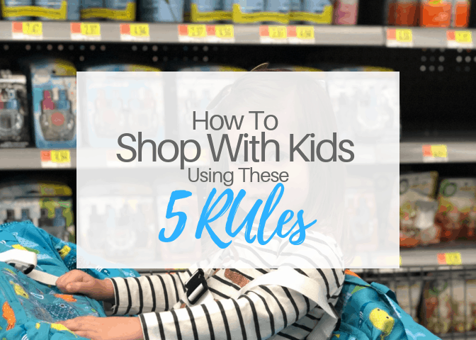 How To Shop With Kids Using These 5 Rules - Live Core Strong