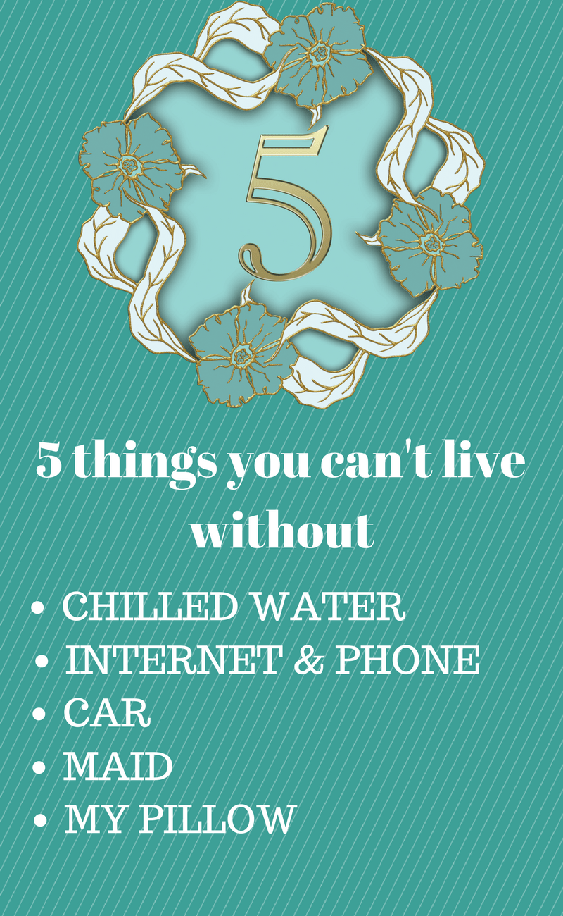 5 Things You can't Live Without!!! #SuperBloggerChallenge2018. - Living ...