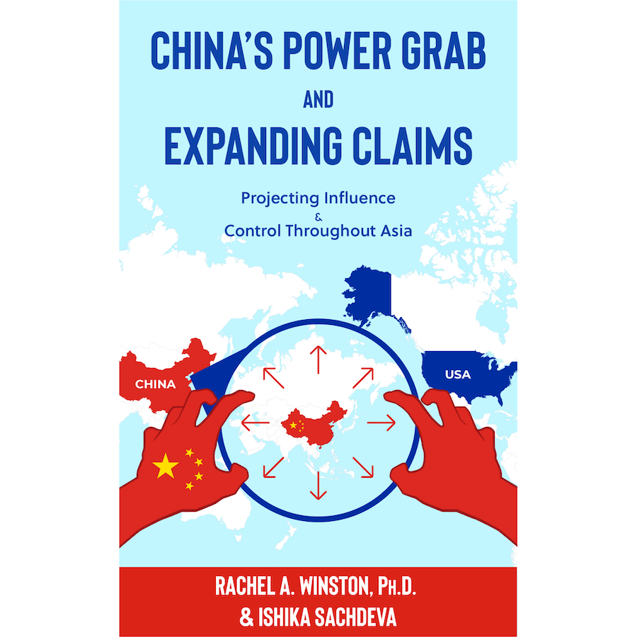 China’s Power Grab & Expanding Claims – Lizard Publishing