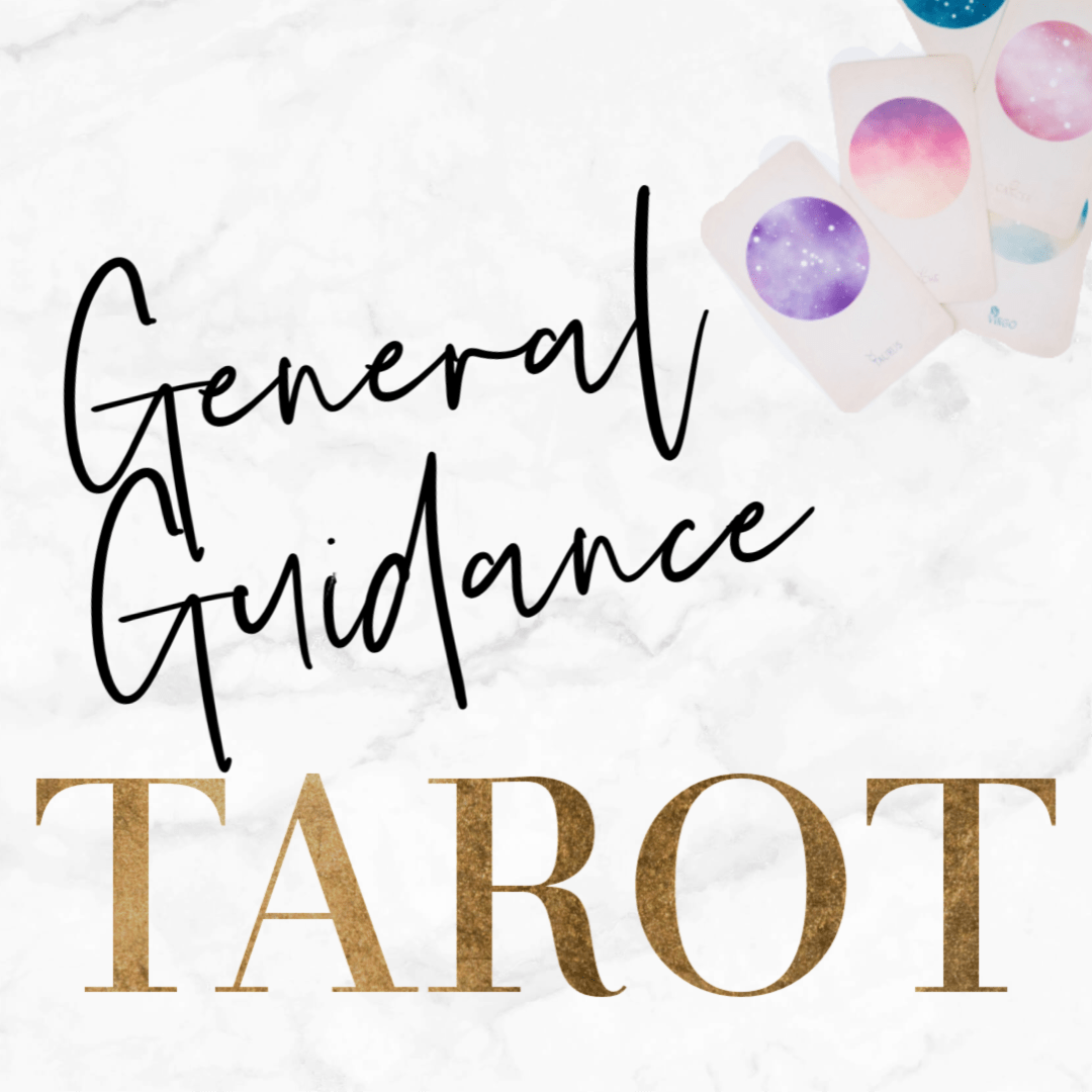 Intuitive Tarot Reading - General Guidance - Liz Roberta