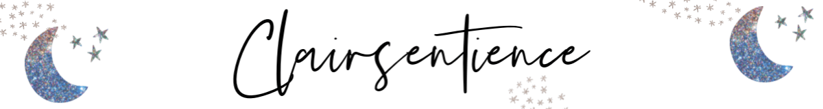 The 8 Clair Senses: Which Psychic Ability Do You Have? ⋆ Liz Roberta