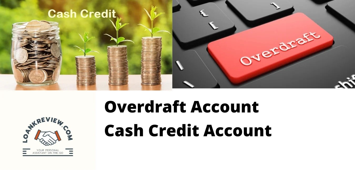 OD ACCOUNT, OD account kya hai, CC account kya hai