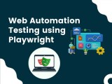 Playwright Automation Tool Advantages Locus It Services Pvt Ltd