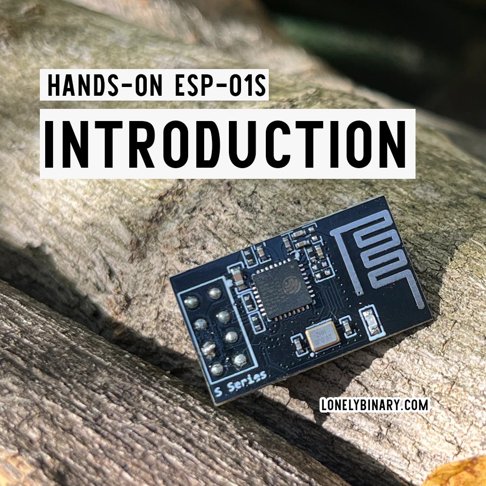 Esp 01s Introduction Lonely Binary