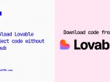 How To Download Your Lovable Project Code Without Github Lovablehtml Blog