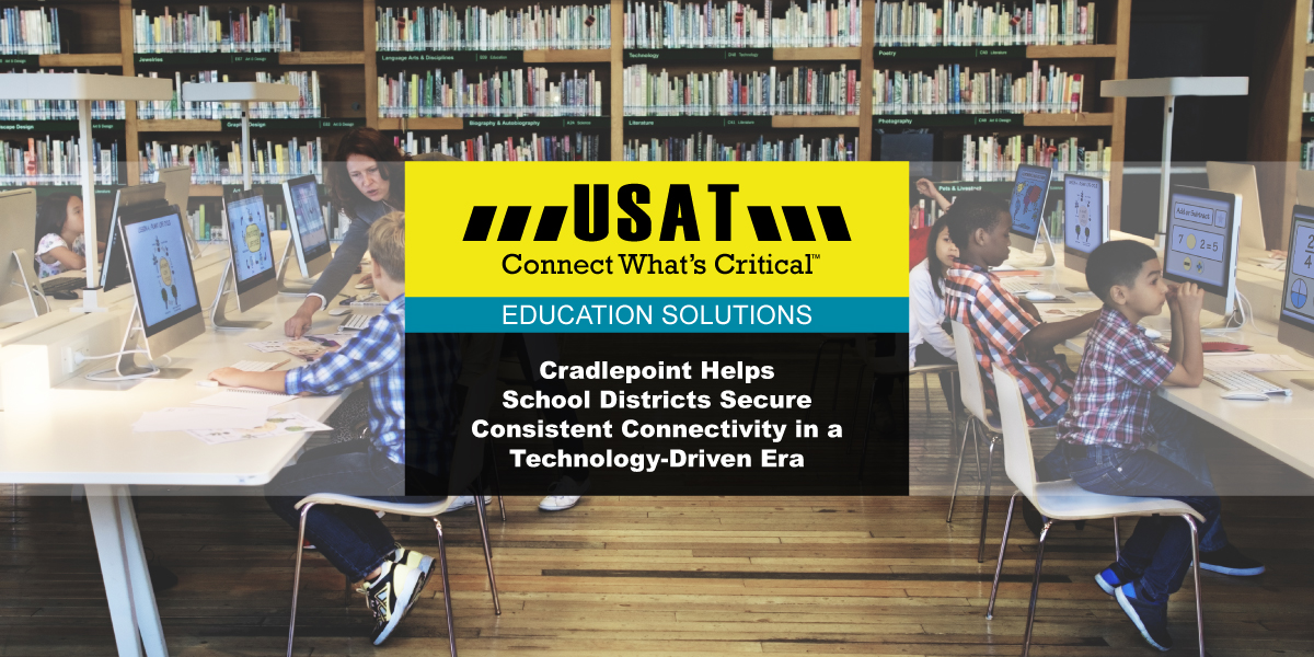 Cradlepoint Powers Flexible Connectivity For K 12 Schools Mca News