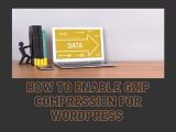 How To Enable Gzip Compression For Wordpress Site Ltheme