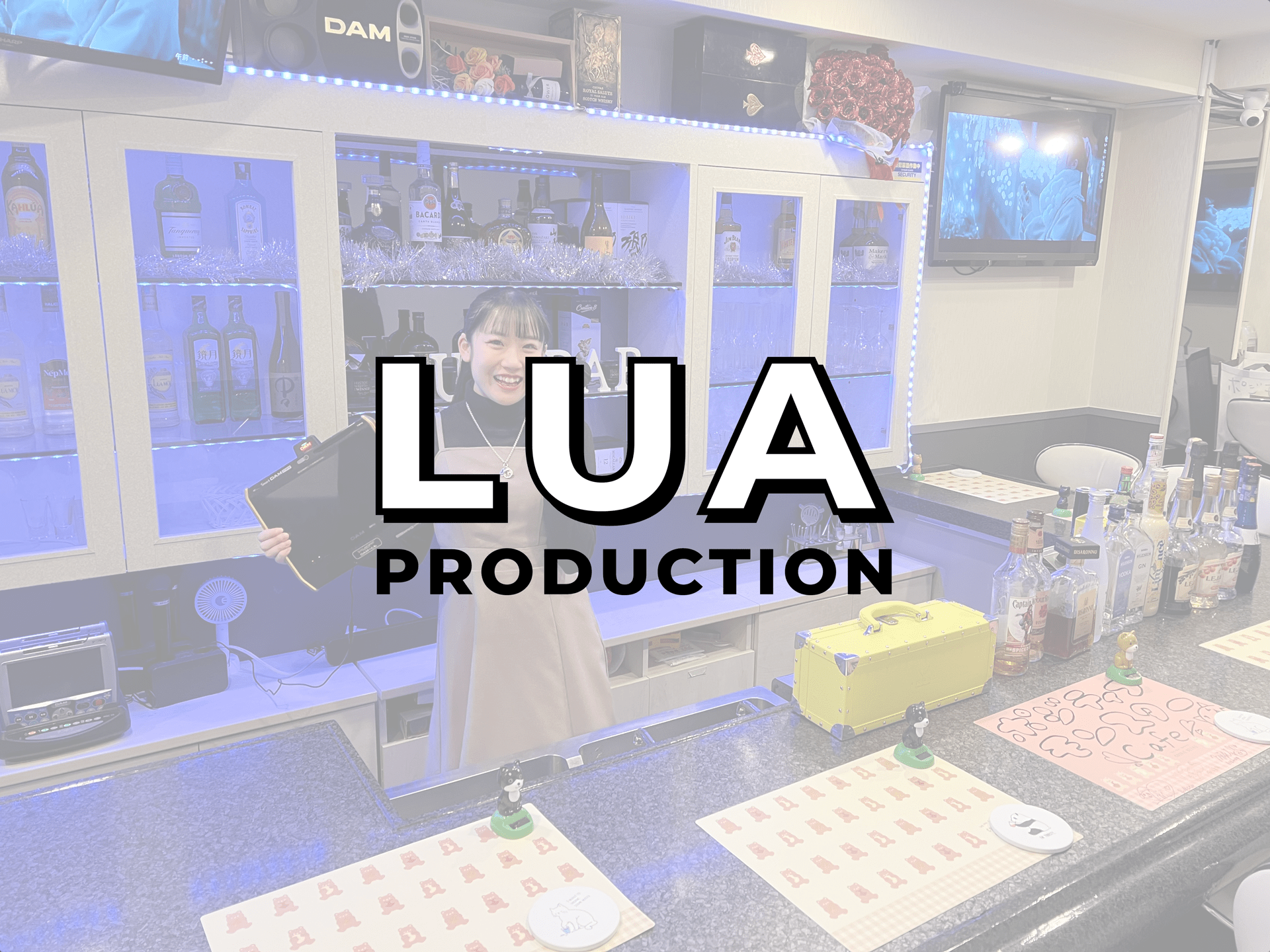 LUA PRODUCTION | LUA PRODUCTION（ルアプロダクション）