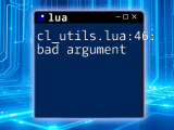 Mastering Lua Optional Arguments A Quick Guide