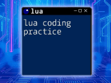 Lua Coding Practice Made Simple And Fun