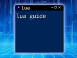 Essential Lua Guide For Quick Command Mastery