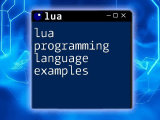 Lua Programming Language Examples Made Easy