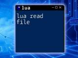 Lua Read File A Quick And Simple Guide
