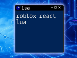Mastering Roblox React Lua Your Quick Guide