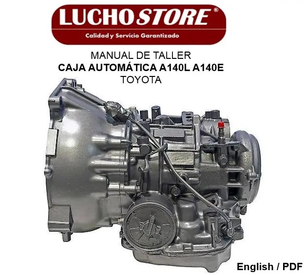 Manual de Taller Transmisión A140E A140L TOYOTA Caja Automática | Manuales Digitales LUCHOSTORE